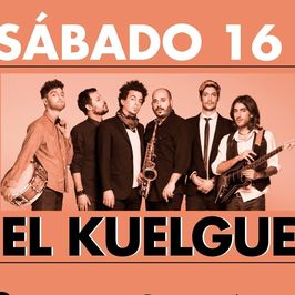 El Kuelgue + La Santa - Cartelera