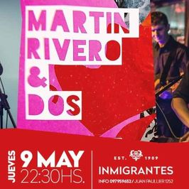 Martín Rivero & DOS - Cartelera