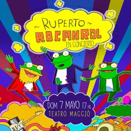 Ruperto Rocanrol en concierto - Cartelera