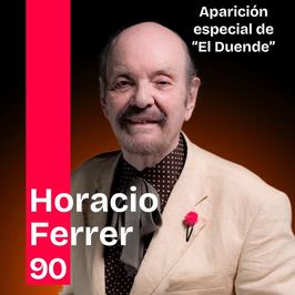 Horacio Ferrer 90 - Cartelera