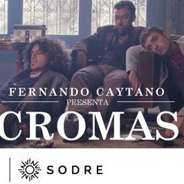 Cromas - Cartelera