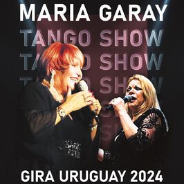 María Garay Tango Show - Cartelera