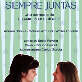 Siempre juntas - Cartelera